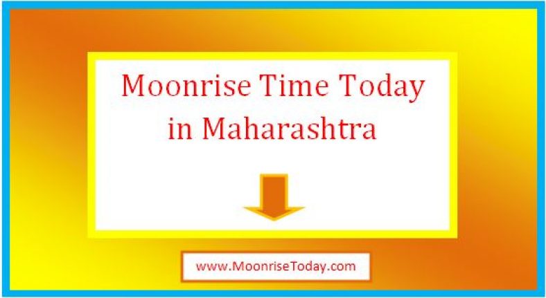 Moonrise Time Today in Maharashtra [Live] 2024 - MoonriseToday.com